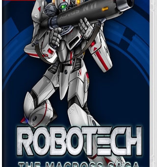 超时空要塞之太空堡垒：高清版 Robotech The Macross Saga HD Edition_switch520游戏网